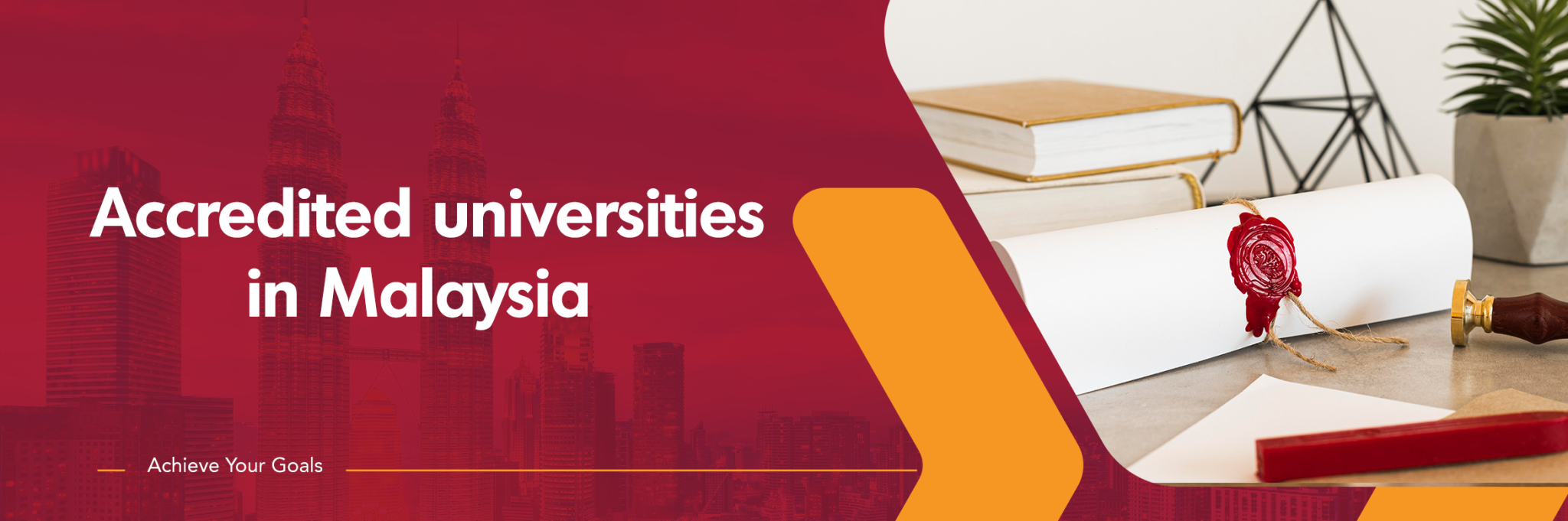 Discover Accredited universities in Malaysia